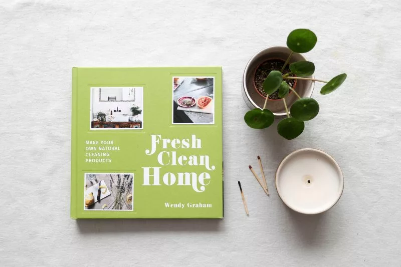 Book Review: Fresh Clean Home by Wendy Graham - Oh Wild